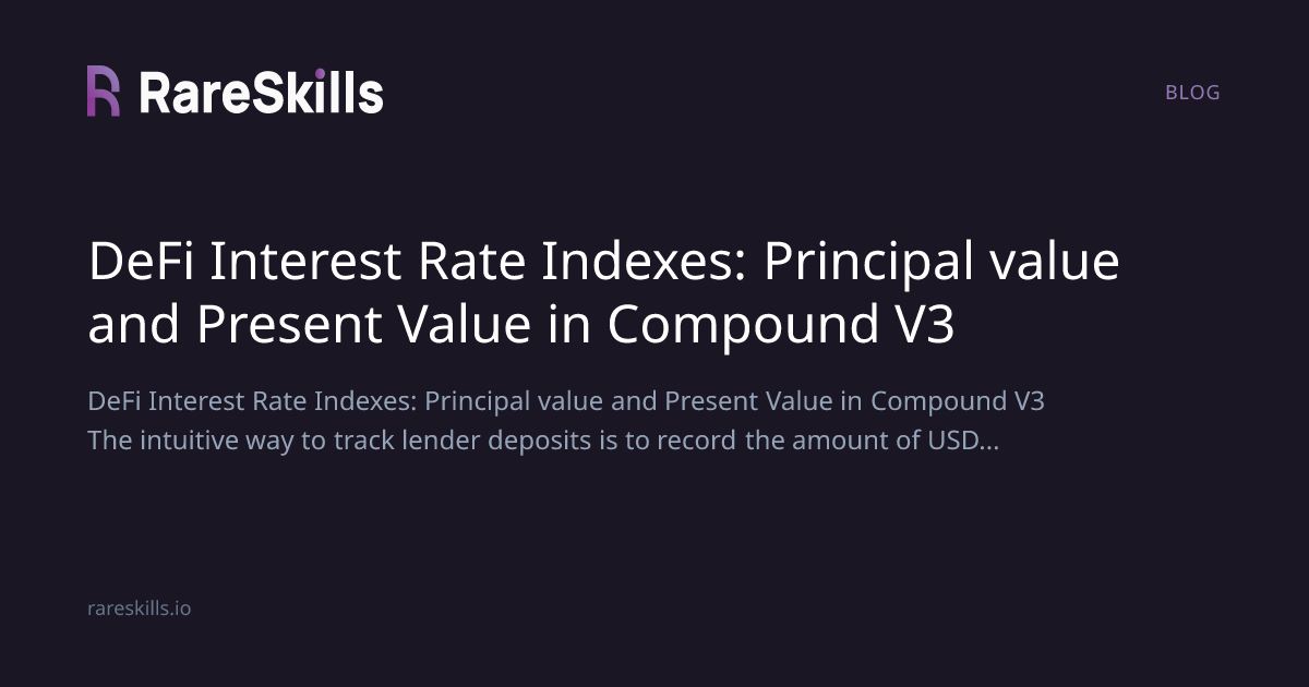 DeFi Interest Rate Indexes: Principal value and Present Value in ...