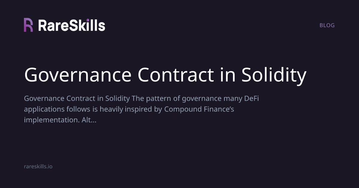 Governance Contract in Solidity | RareSkills