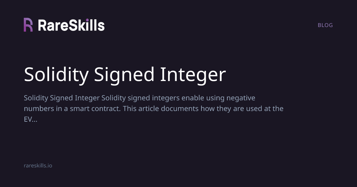 Solidity Signed Integer | RareSkills