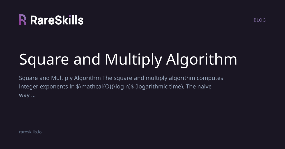 Square and Multiply Algorithm | RareSkills