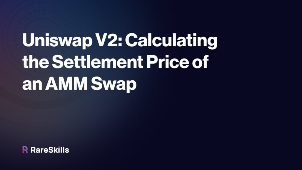 Uniswap V2 Mint and Burn Functions Explained - RareSkills