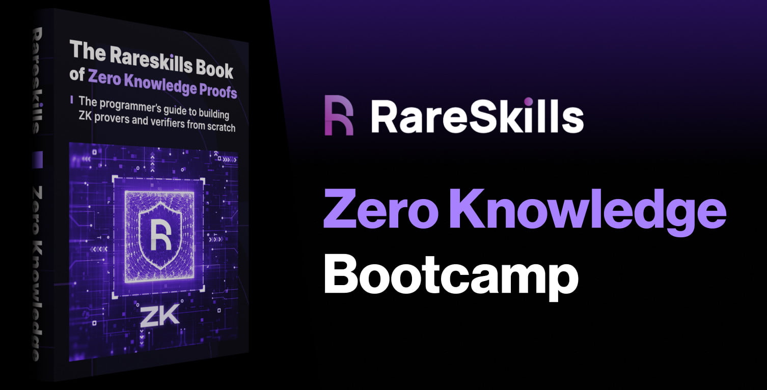 Zero Knowledge Course | ZK Bootcamp | RareSkills